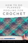 What Is Planned Pooling In Crochet? - Smiling Colors